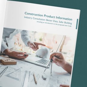 Better Data, Safer Building: CPA launches consultation on new Product ...