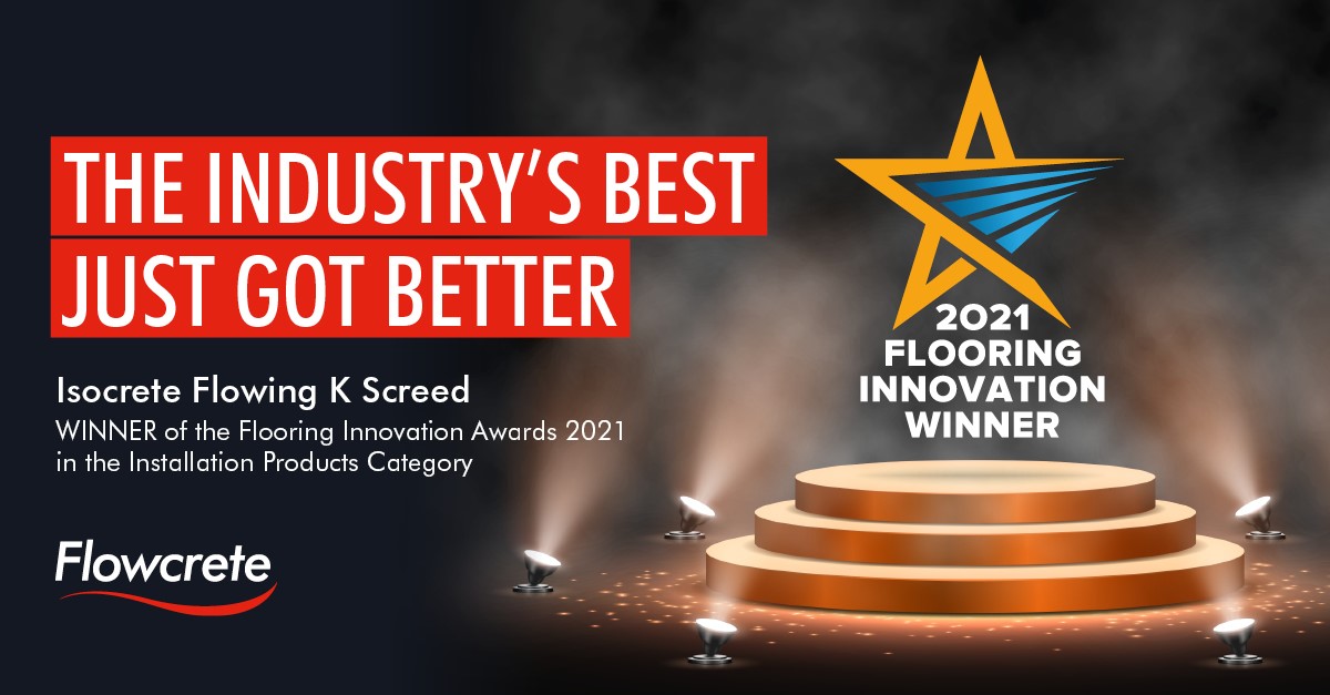 Isocrete Flowing K Screed secures industry award for its game-changing ...